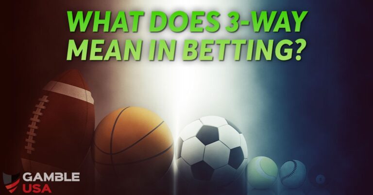 3-Way Betting: What Does Three Way Mean?